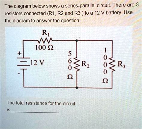 Solved The Diagram Below Shows A Series Parallel Circuit There Are 3