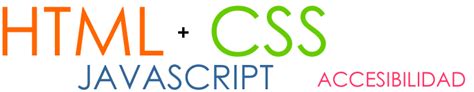 html css javascript y accesibilidad