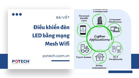 Điều khiển đèn led bằng mạng mesh wifi potech