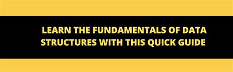 Data Structures For Beginners Quick Guide To Learning Data Structure