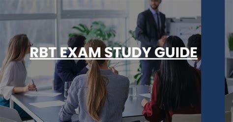 RBT Exam Study Guide RBT