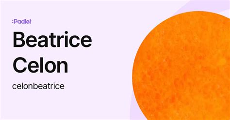 Beatrice Celon Celonbeatrice Profile Padlet