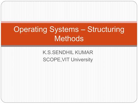 operating systems structuring methods pptx