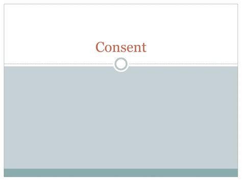 PPT Consent PowerPoint Presentation Free Download ID