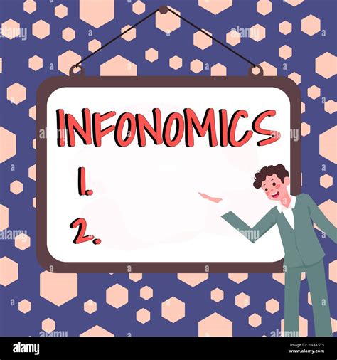 Hand Writing Sign Infonomics Business Overview Visual Image Used To Represent Information Or