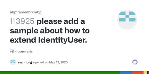 Please Add A Sample About How To Extend Identityuser · Issue 3925