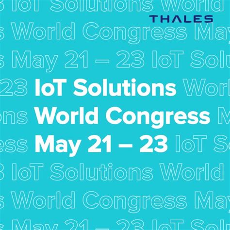 [video] Thales Digital Identity And Security On Linkedin Iot Solutions World Congress 2024