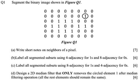 q1 segment the binary image shown in figure q1 0 0 0 0 0 0 0 0 0 0 0 0