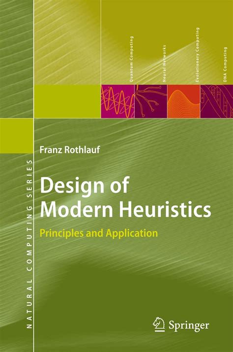 Buy Design Of Modern Heuristics Principles And Application Natural Computing Series Book