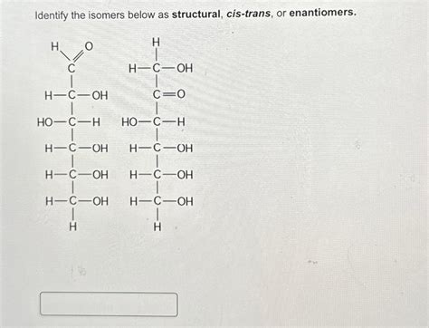 Solved Identify The Isomers Below As Structural Cis Trans