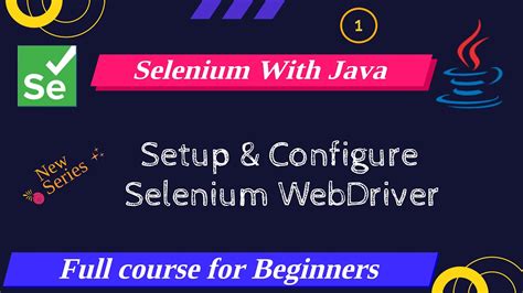 Introduction Setup And Configure Selenium Webdriver Selenium
