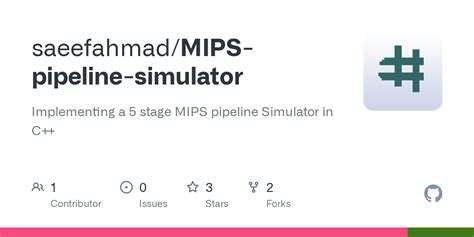 Github Saeefahmadmips Pipeline Simulator Implementing A 5 Stage