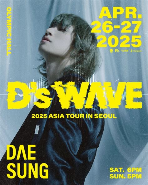 대성 콘서트 티켓팅 Daesung 2025 Asia Tours Ds Wave In Seoul Ds Wave예매 Storyarena