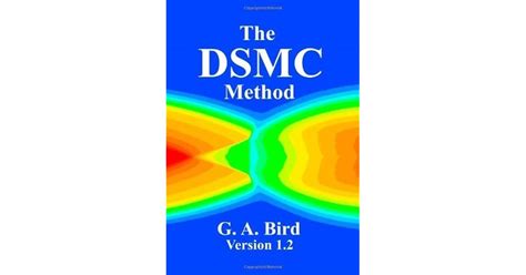 The Dsmc Method By Ga Bird