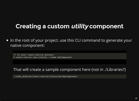 React Native Custom Components Ppt