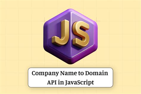 Company Name To Domain Api Javascript Guide