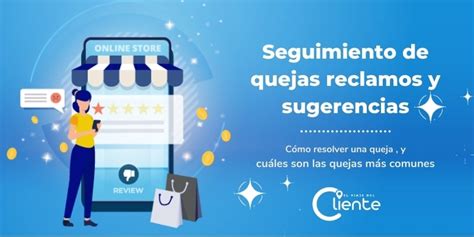 👉gestión Del Seguimiento De Quejas Reclamos Y Sugerencias