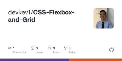 GitHub Devkev CSS Flexbox And Grid