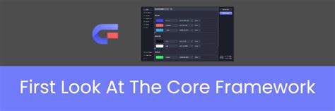First Look At The Core Framework WebTNG