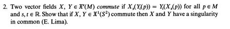 solved 2 two vector fields x y x m commute if x y p