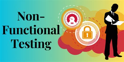 What Is Non Functional Testing