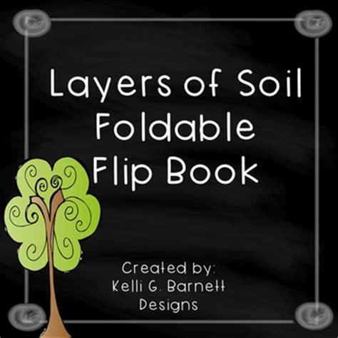 Layers Of Soil Foldable Flip Book For By Kelli G Barnett Designs Teachers Pay Teachers
