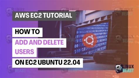 How To Add And Delete Users On EC2 Ubuntu 22 04 Linuxbeast