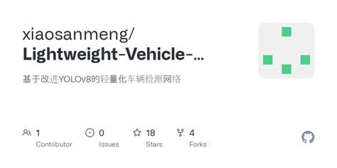 Github Xiaosanmenglightweight Vehicle Detection Network Based On Improved Yolov8 基于改进yolov8