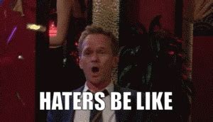 Haters On Make A 