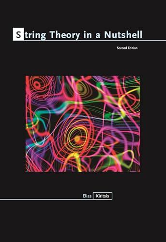 String Theory In A Nutshell Second Edition By Kiritsis Elias Good 2019 Wonder Book