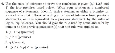 Solved 6 Use The Rules Of Inference To Prove The Conclusion
