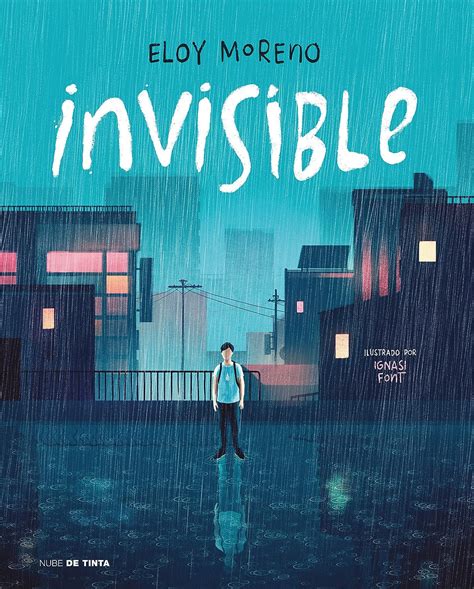 Invisible Edición Ilustrada Moreno Eloy Mx Libros