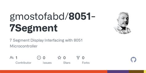 github gmostofabd 8051 7segment 7 segment display interfacing with 8051 microcontroller