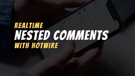 realtime nested comments in rails with hotwire and turbo js part 1