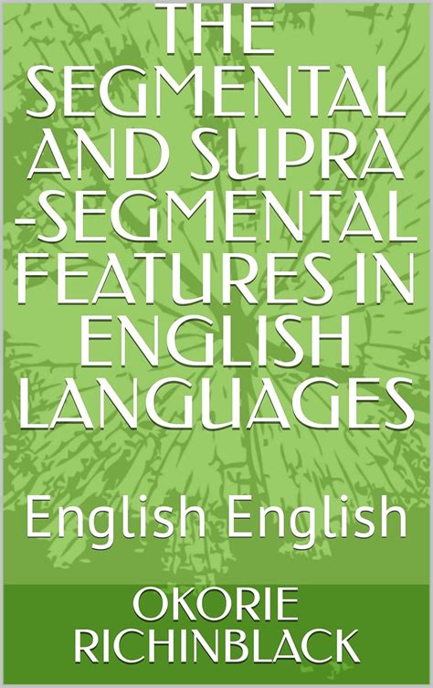 the segmental and supra segmental features in english
