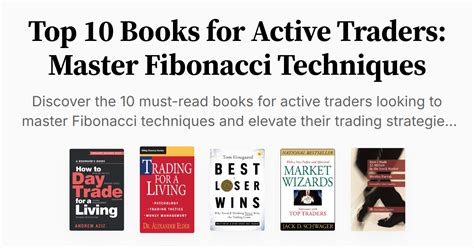 Top 10 Books For Active Traders Master Fibonacci Techniques Summary
