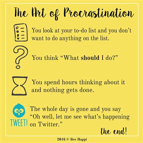 5 Reasons Why People Procrastinate On Their To Do Lists Bee Happi Press