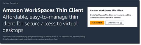 New Amazon WorkSpaces Thin Client Provides Cost Effective Secure Access To Virtual Desktops