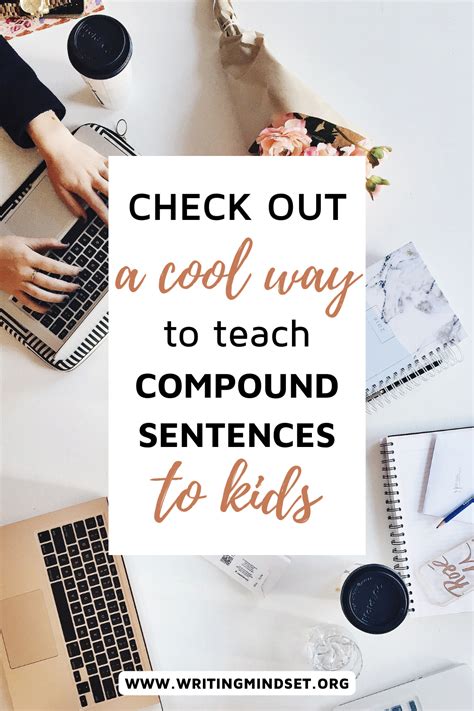 Using Mentor Texts To Teach Compound Sentences Artofit