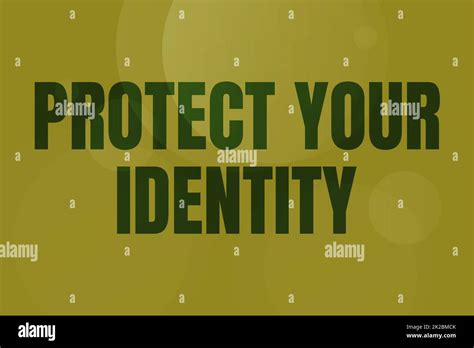 Sign Displaying Protect Your Identity Word Written On Enabling Privacy On Your Social Media