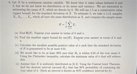 solved 6 let x be a continuous random variable we know