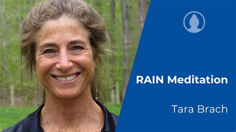 Guided Rain Meditation With Tara Brach Lions Roar