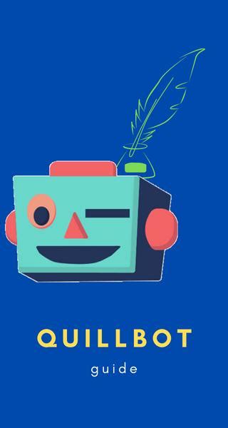quillbot guide tips apk download for android latest version