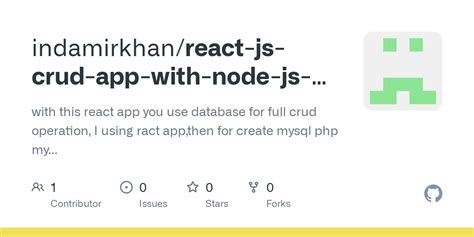 github indamirkhan react js crud app with node js and mysql with
