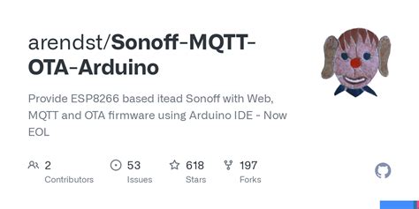 GitHub Arendst Sonoff MQTT OTA Arduino Provide ESP8266 Based Itead