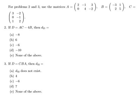 solved 2 1 3 0 4 2 for problems 2 and 3 use the matrices