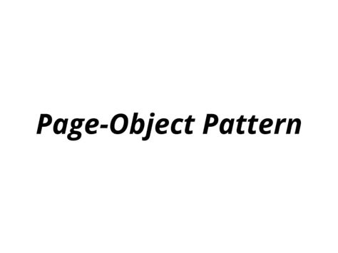 Patterns Of A Good Test Automation Framework Locators And Data Ppt