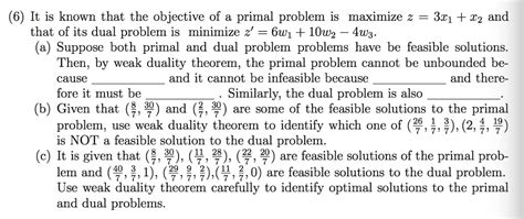 Solved 6 It Is Known That The Objective Of A Primal Problem