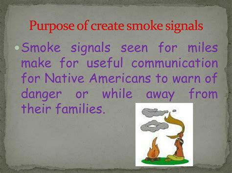 Smoke Signals Communication