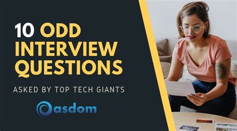 Odd Interview Questions Asked By Top Tech Companies Oasdom